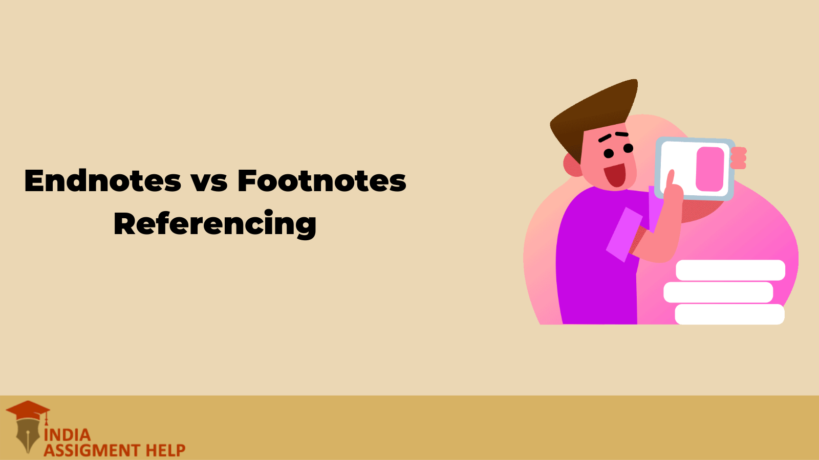 Endnotes vs Footnotes Referencing: Key Difference Endnotes vs Footnotes Referencing: Key Difference